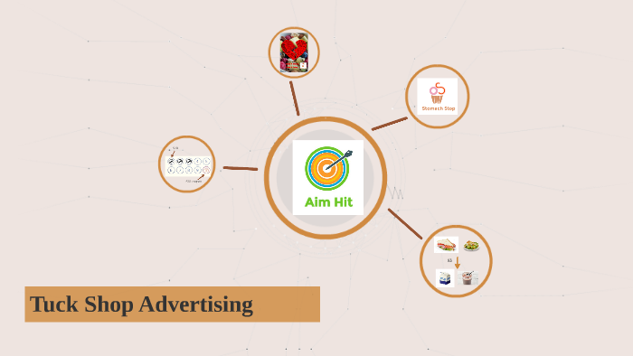Tuck Shop Advertisement by Tiffany To on Prezi