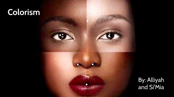 Colorism presentation by Aaliyah Adeoti on Prezi