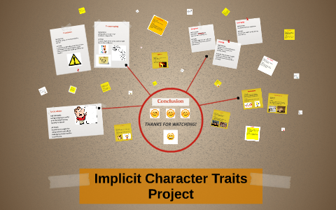 Implicit Character Traits Project by Kendall Stewart on Prezi