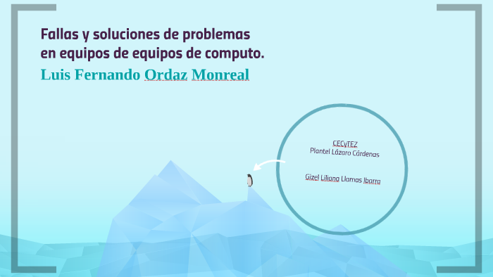 Fallas y soluciones de problemas en equipos de equipos de co by Luis ...