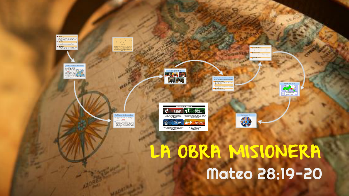 La Obra Misionera by on Prezi