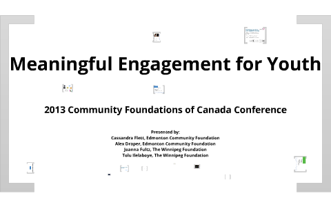 Meaningful Engagement for Youth by Scott Lundell on Prezi