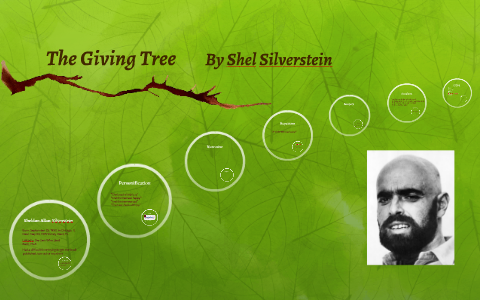 The Giving Tree By Shel SilverStein by Arie Cox on Prezi