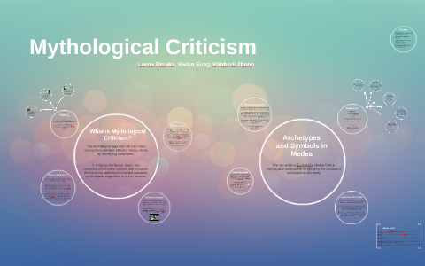 Mythological Criticism by Vivian Sung on Prezi
