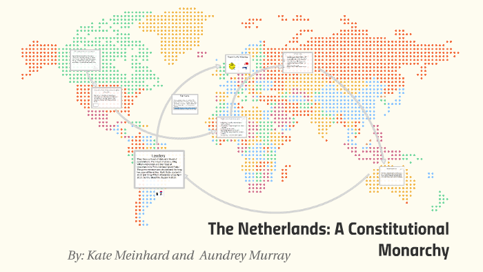 The Netherlands: A Constitutional Monarchy by sam meinhard