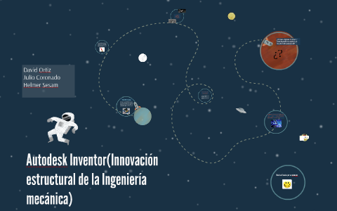 Autodesk Inventor (Innovación estructural de la Ingeniería m by Julio ...