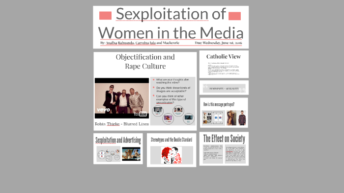 The Sexploitation of Women in the Media by Carmina Ioia on Prezi