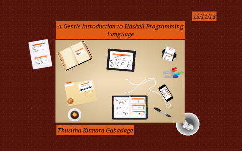A Gentle Introduction to Haskell Programming by Thusitha Gabadage