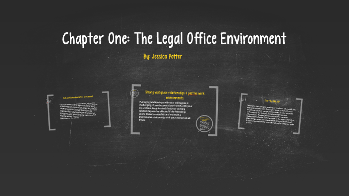 Chapter One: The Legal Office Environment by Jessica Potter on Prezi