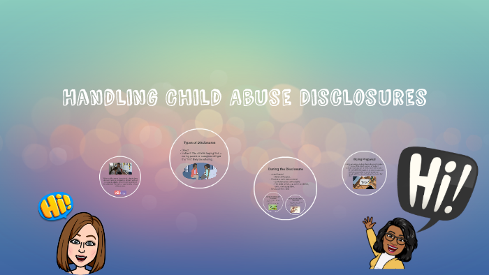 Handling Child Abuse Disclosures by Taylor Warren on Prezi