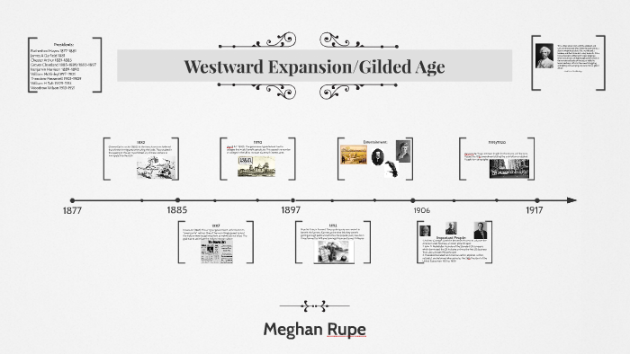 Westward Expansion/Gilded Age by Meghan Rupe on Prezi