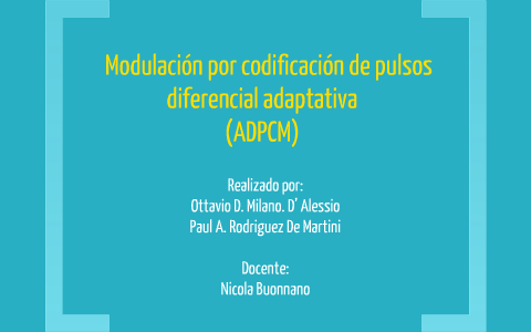 ADPCM by Paul Rodriguez on Prezi