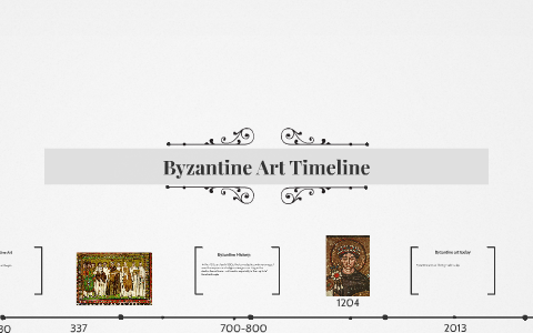 Byzantine Art Timeline by Marvin Jones on Prezi