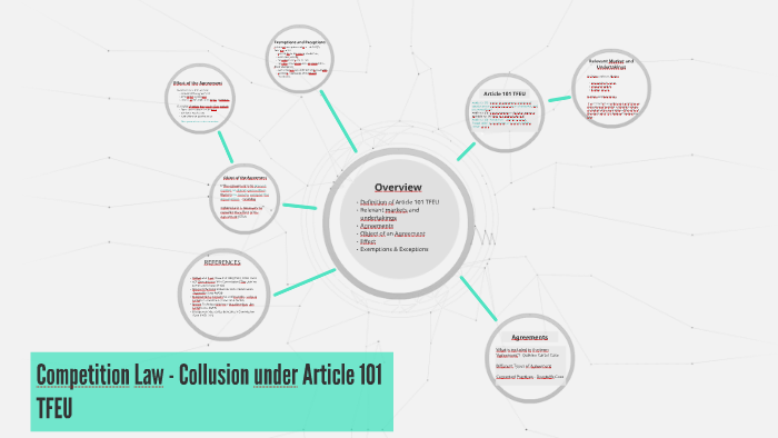 Competition Law - Collusion under Article 101 TFEU by Todd James on Prezi