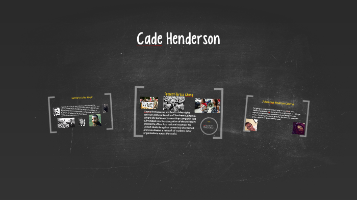 Cade Henderson by on Prezi