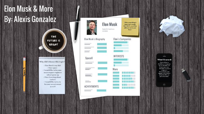 Elon Musk by Alexis Gonzalez on Prezi