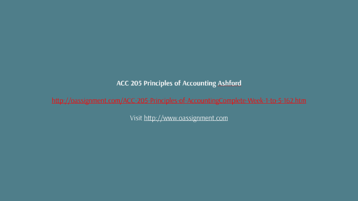 ACC 205 Principles of AccountingAshford by Tutorial Help on Prezi