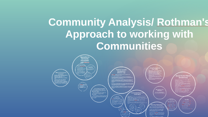 Community Analysis/Rothman's Approach to working with Commun by Colleen ...