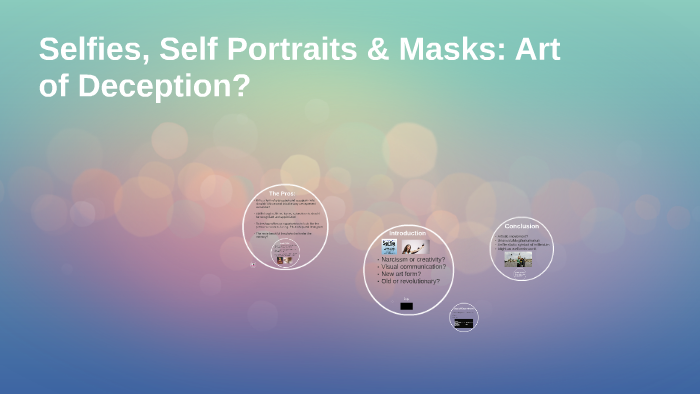 Selfies, Self Portraits & Masks: Art or Deception? by Elinore Court on ...