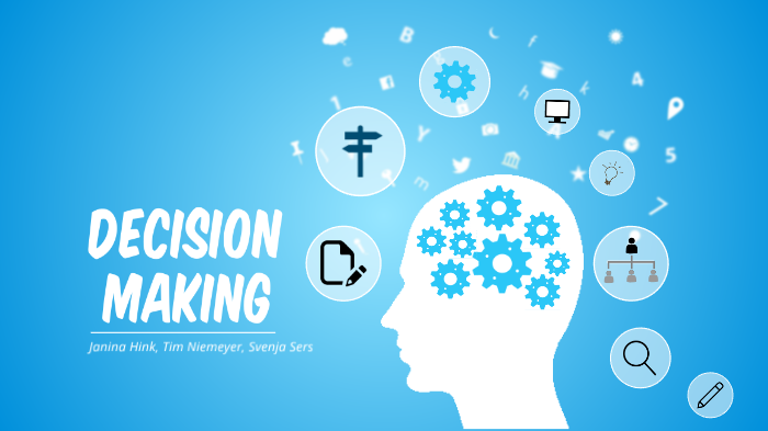 Decision Making by Svenja Sers on Prezi