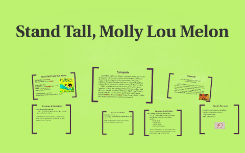 Stand Tall, Molly Lou Melon by Emily Bender on Prezi