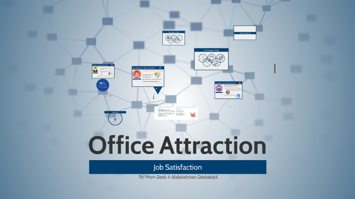 Office Attraction - Case Study by Maya Deeb
