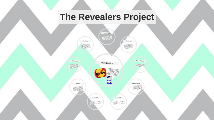 The Revealers Project by Abby Smith on Prezi