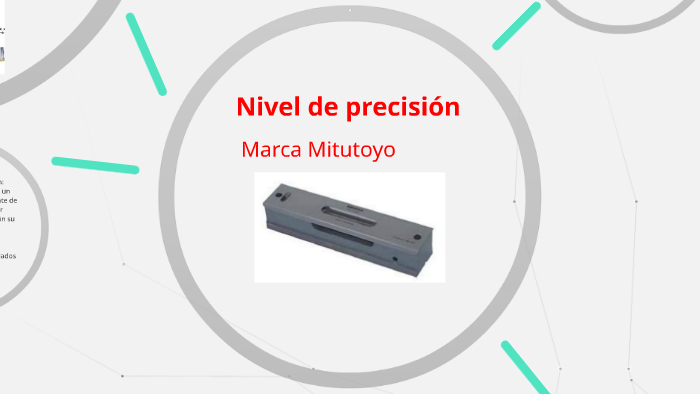 Nivel de precisión by Fernando Cortez on Prezi
