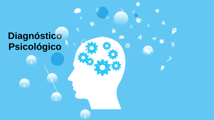 Diagnóstico Psicológico by luz stella alvarez hernandez on Prezi Diagnóstico Psicológico by luz stella alvarez hernandez on Prezi