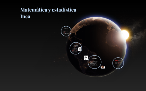 Matemática y estadística Inca by Fabian Chaves on Prezi