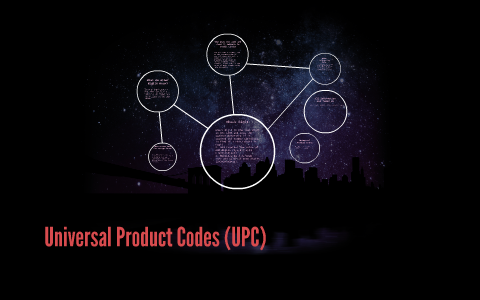 Universal Product Codes (UPC) by Raphael Gaitan on Prezi