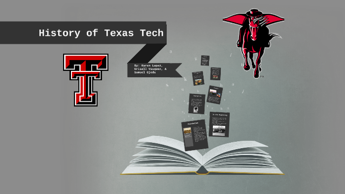 History of Texas Tech by Samuel Ojeda on Prezi