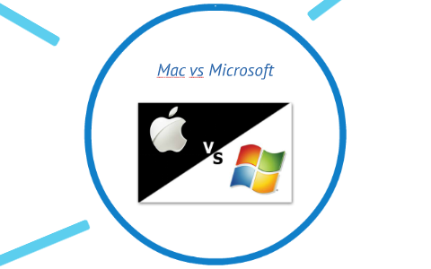 Mac vs Microsoft by claudia cetina