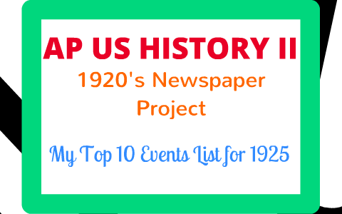 1920's Newspaper Project by Raza A on Prezi