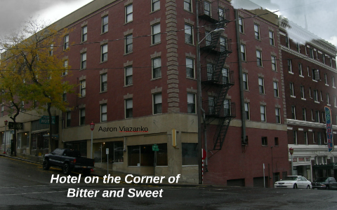 Hotel on the Corner of Bitter and Sweet by Aaron Viazanko