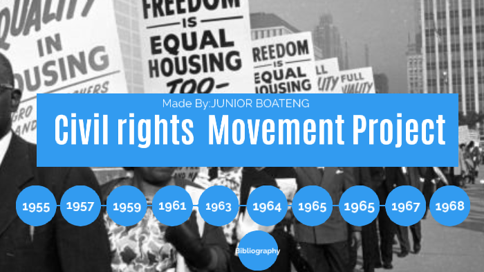 Civil rights Movement Project by Junior A on Prezi