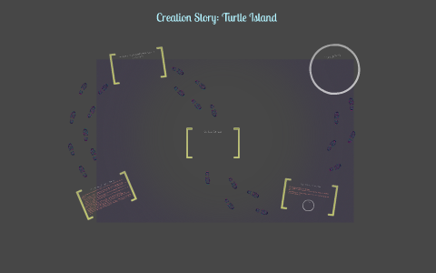 Creation Story: Turtle Island by Michelle Tong on Prezi