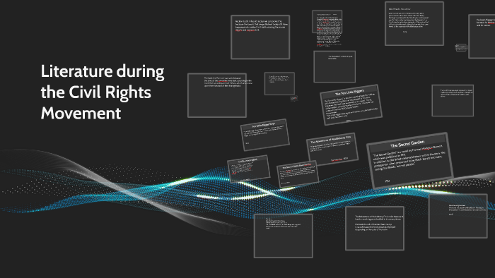 Literature during the Civil Rights Movement by alyssa millard on Prezi