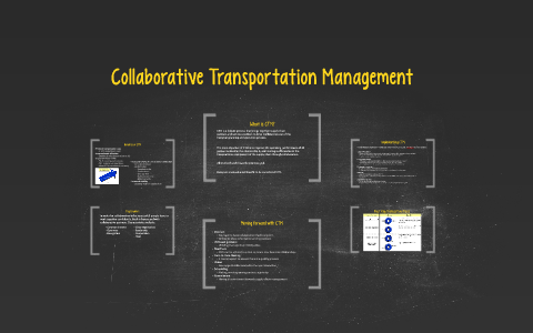 Collaborative Transportation Management by Patrick Carroll on Prezi