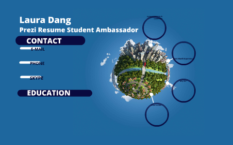 Laura Dang Prezi Resume Student Ambassador by laura dang on Prezi