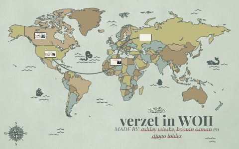verzet in WOII by Ashley Wieske on Prezi