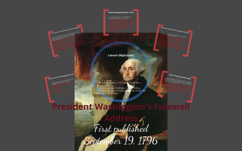 George Washington's Farewell Address by Matt Gibbons on Prezi