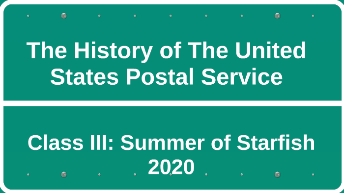 History of The United States Postal Service by Dayna Jones on Prezi