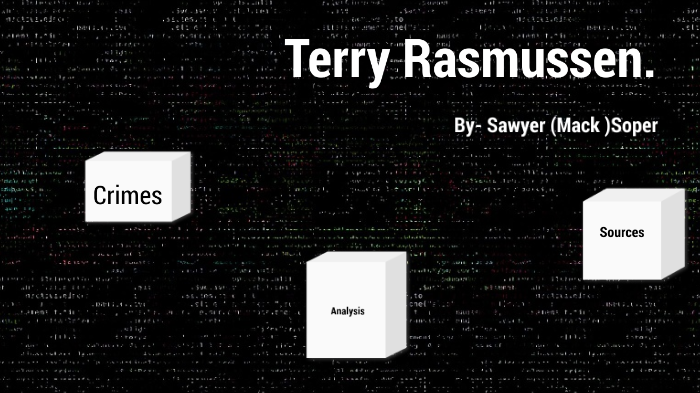 Terry Rasmussen by Mack S on Prezi