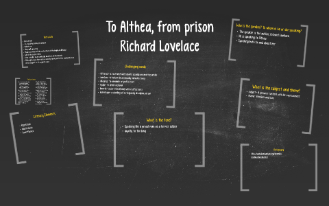 To Althea, from prison by Emily Despiau on Prezi