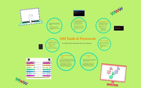OSI Tools and Protocols by tatiana marshall on Prezi