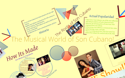The Musical World of Son Cubano by Tanaja Grier on Prezi