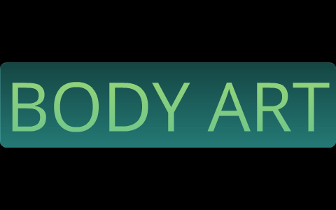 Body Art by Pachee Vang on Prezi