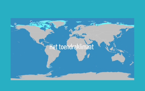 Toendraklimaat by Bram Kemper on Prezi