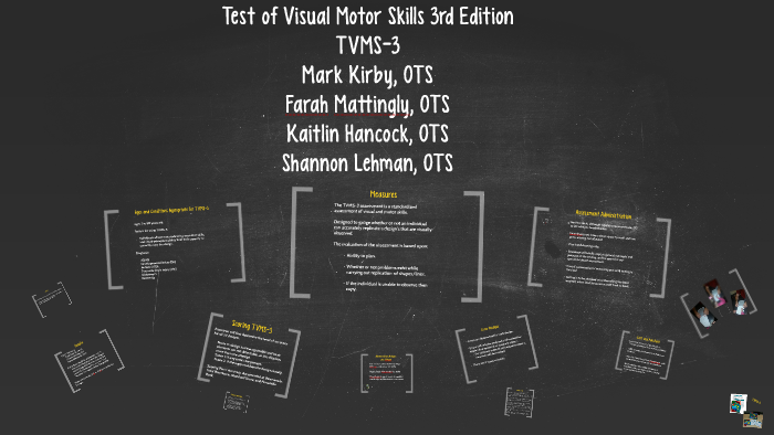 Test Visual Motor Skills by Farah Mattingly on Prezi